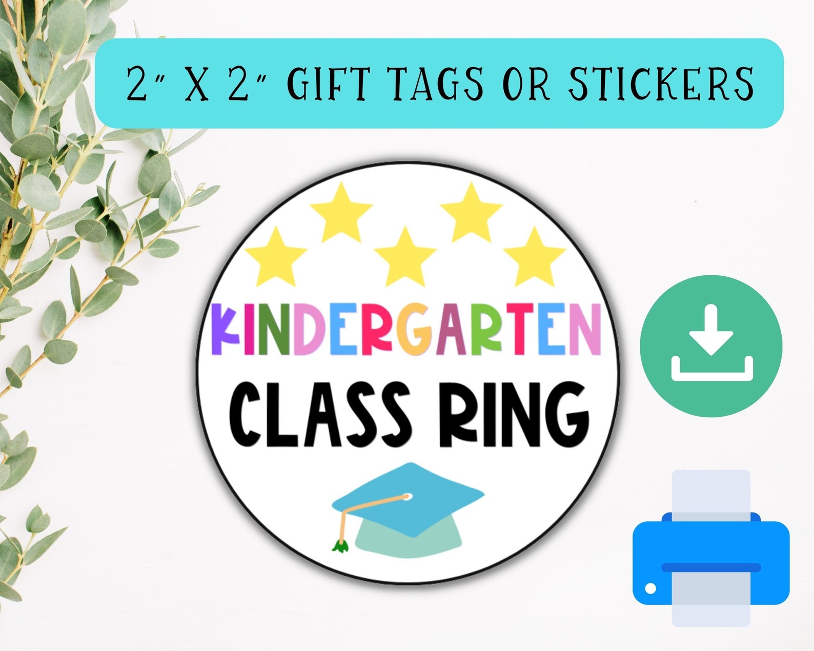 Kindergarten Graduation Class Ring Gift Tags or Stickers | Graduation ...