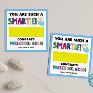 You Are Such A Smartie Preschool Graduation Gift Tag Printable ...