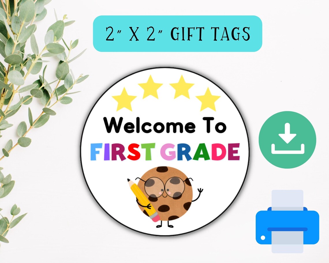 Welcome to First Grade Gift Tags or Stickers | Back to School Tag ...