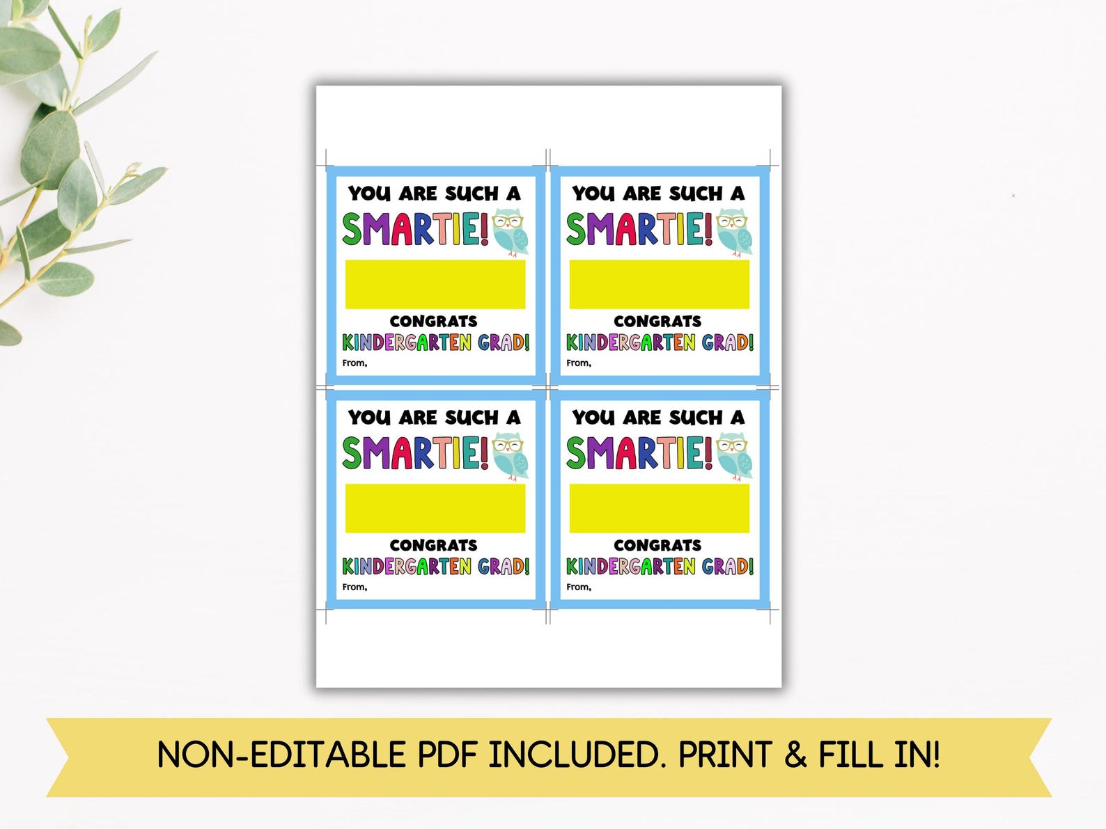 You Are Such A Smartie Kindergarten Graduation Gift Tag Printable ...