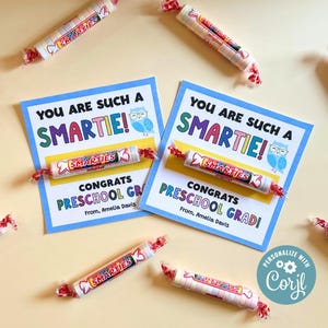 You Are Such A Smartie Preschool Graduation Gift Tag Printable ...