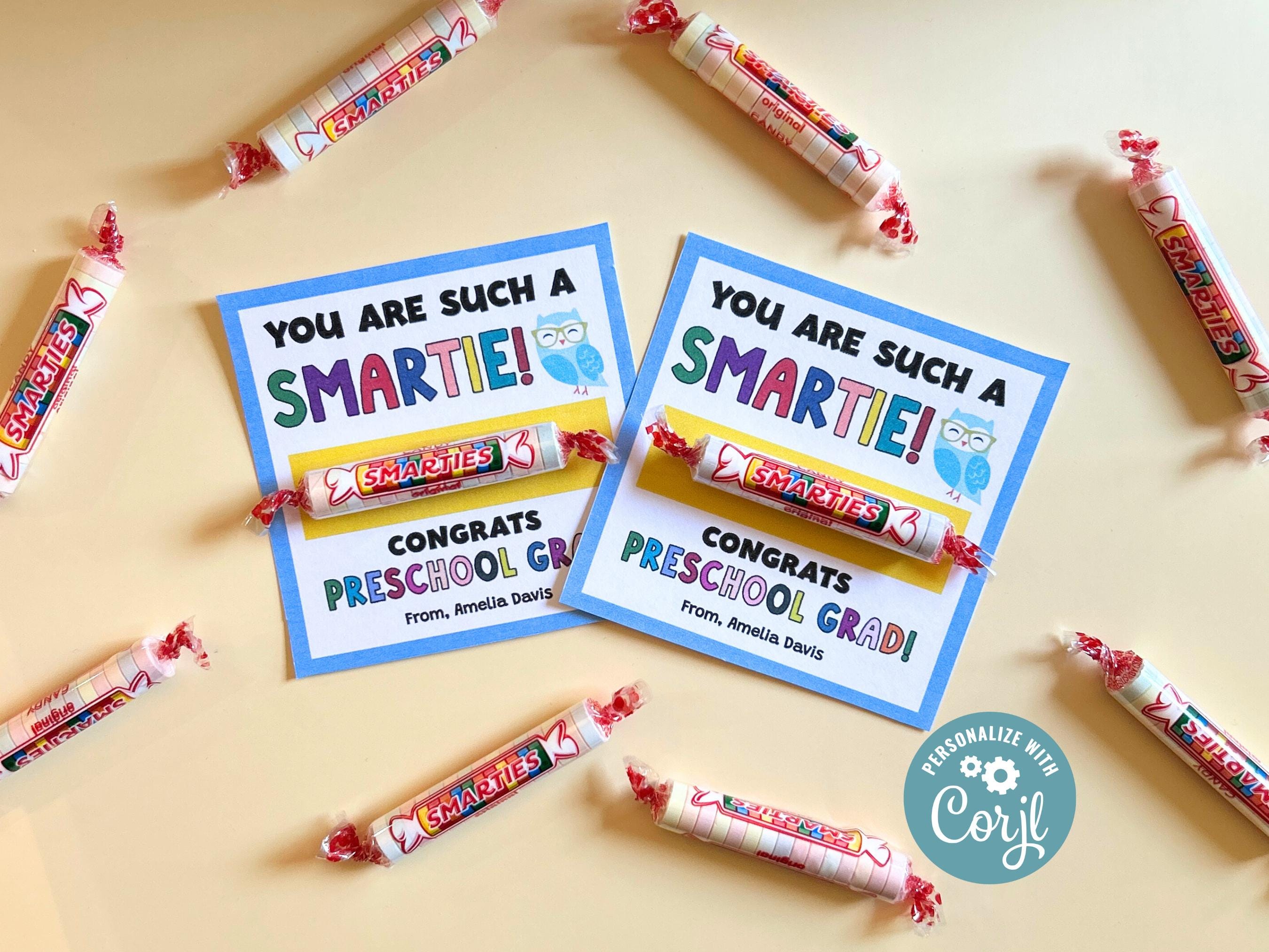 You Are Such A Smartie Preschool Graduation Gift Tag Printable ...