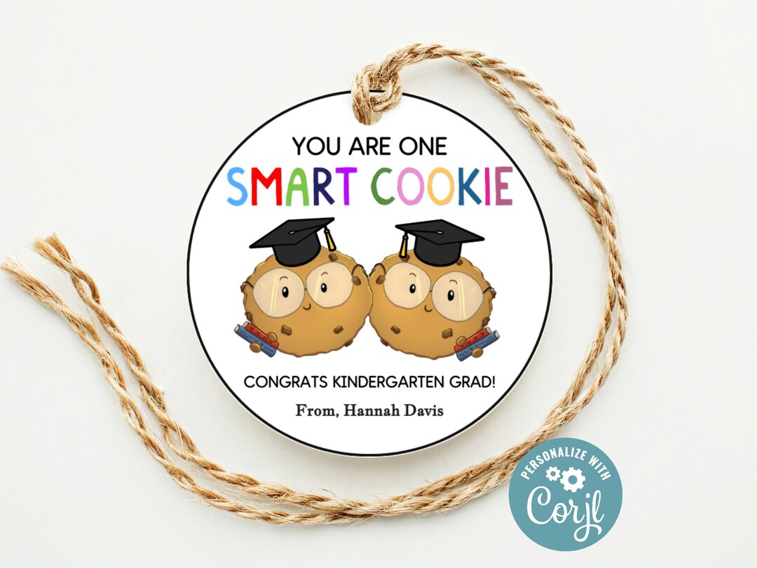 One Smart Cookie Kindergarten Graduation Tag Printable, Editable One ...