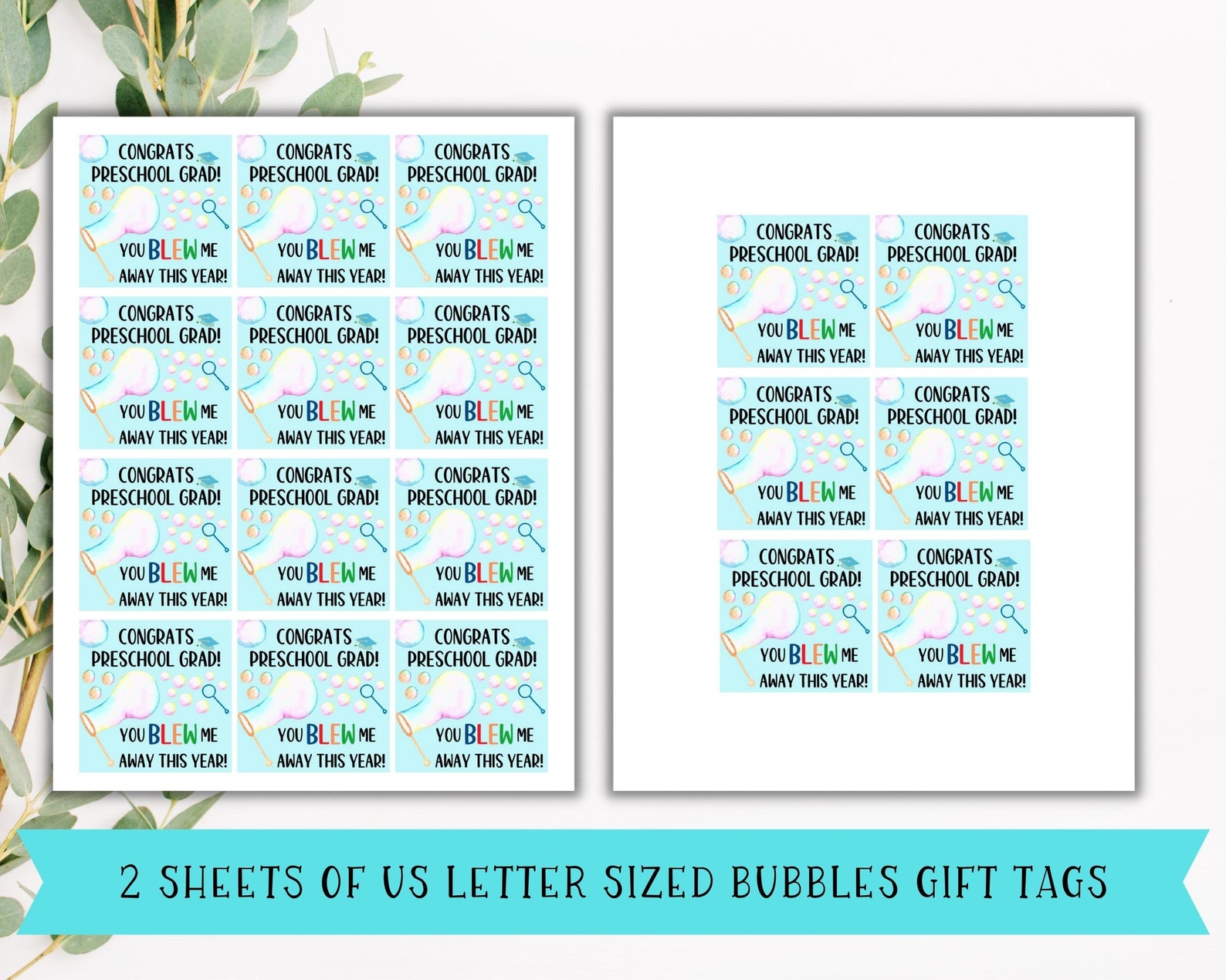 Preschool Graduation Bubbles Gift Tags | You Blew Me Away This Year ...