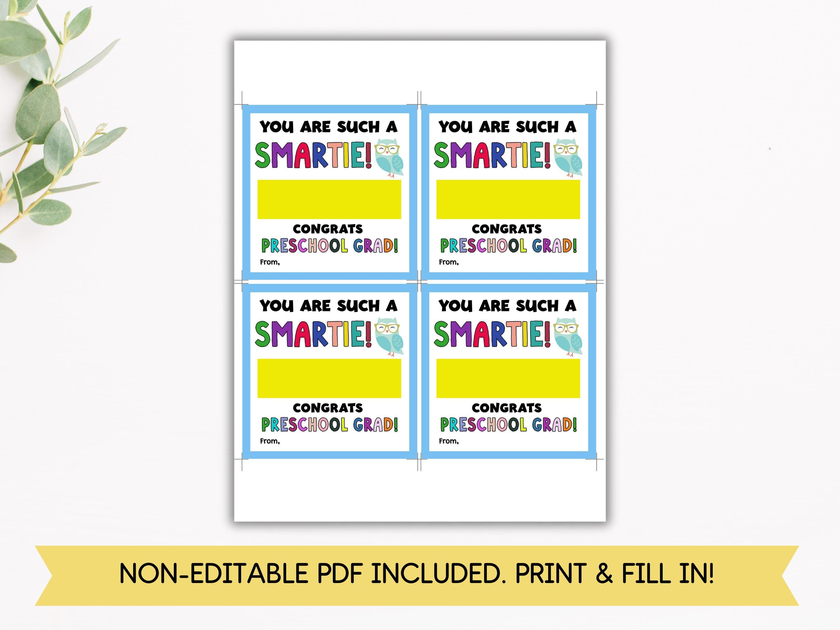 You Are Such A Smartie Preschool Graduation Gift Tag Printable ...
