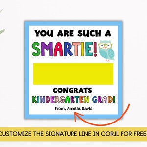 You Are Such A Smartie Kindergarten Graduation Gift Tag Printable ...