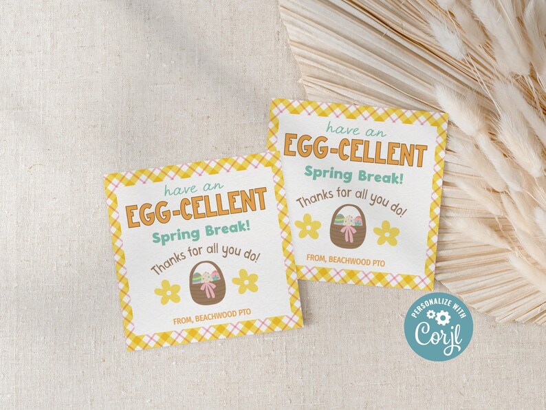 Have an Eggcellent Spring Break Teacher Appreciation Printable ...