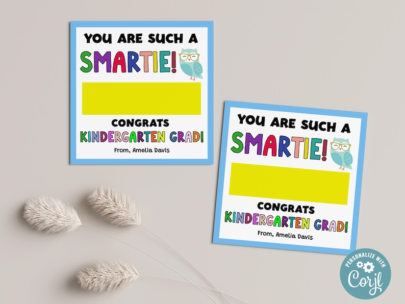 You Are Such A Smartie Kindergarten Graduation Gift Tag Printable ...