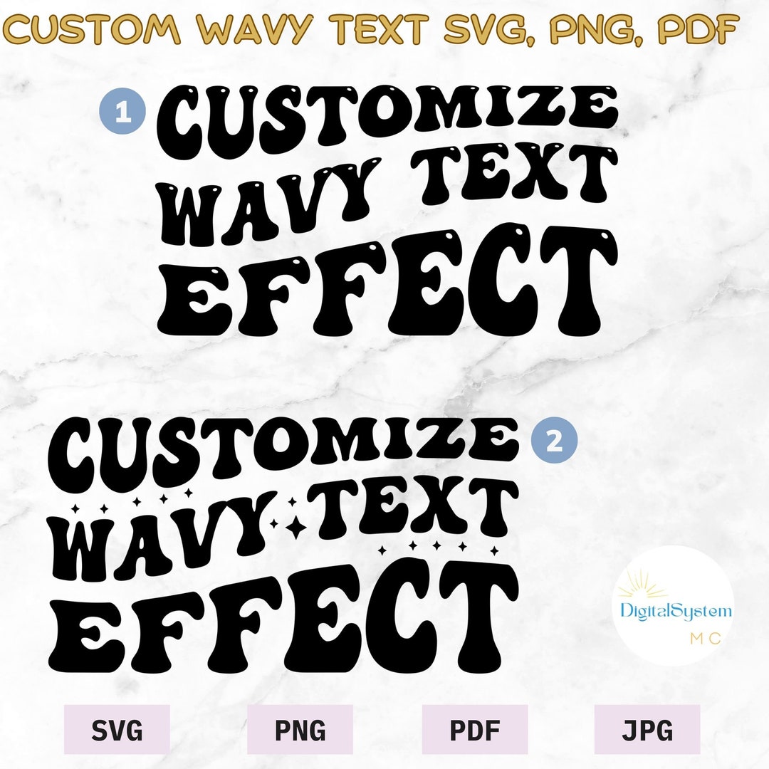 Custom Wavy Text Effect SVG PNG (digital File) - Etsy