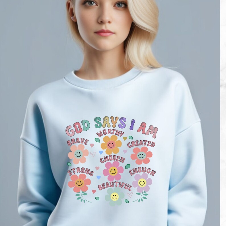 God Says I Am Flowers SVG PNG: Affirmations Floral Design (digital ...