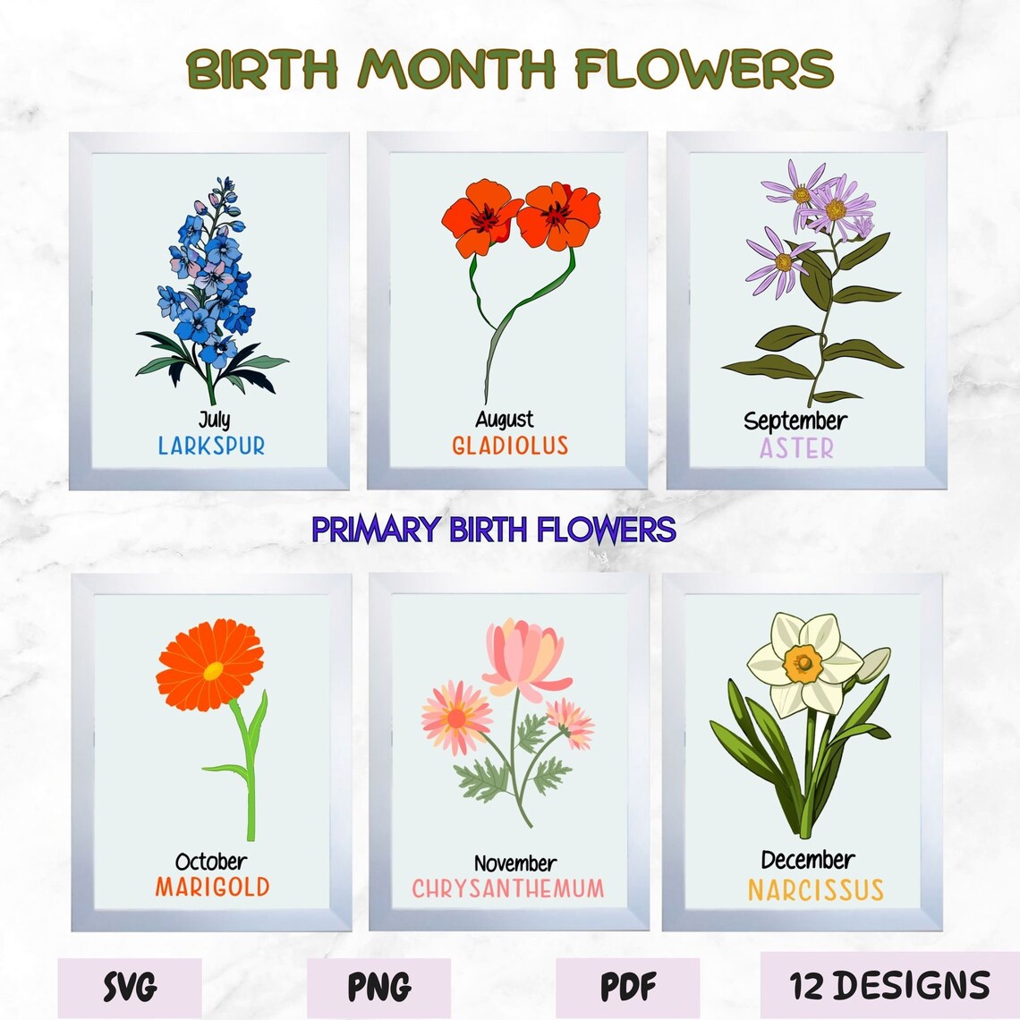 Birth Month Flowers Svg, Birth Month Svg Png Bundle, Birth Flower Print ...