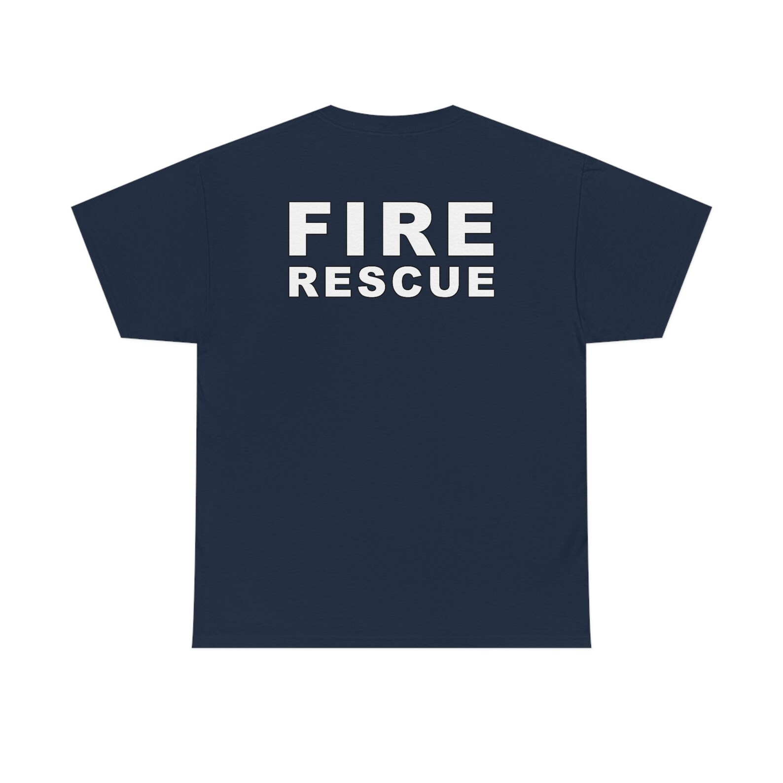 Fire Rescue T-shirt - Front and Back Design - Firefighter - Fire ...
