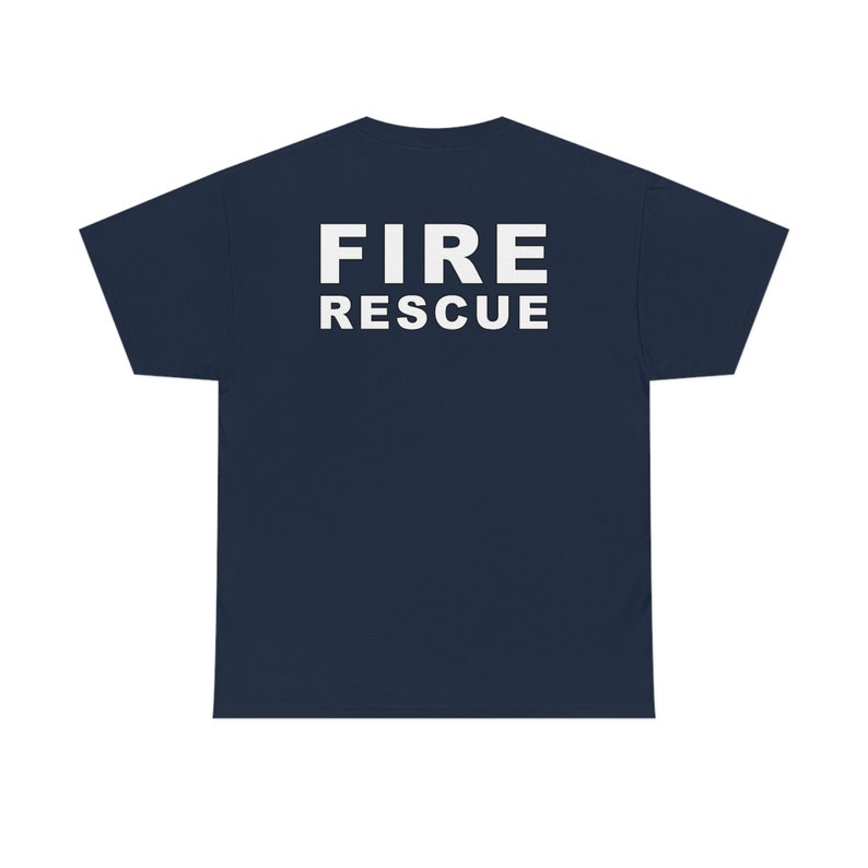 Fire Rescue T-shirt - Front and Back Design - Firefighter - Fire ...