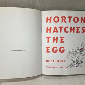 Horton Hatches the Egg by Dr. Seuss - Book Club Edition, Random House ...