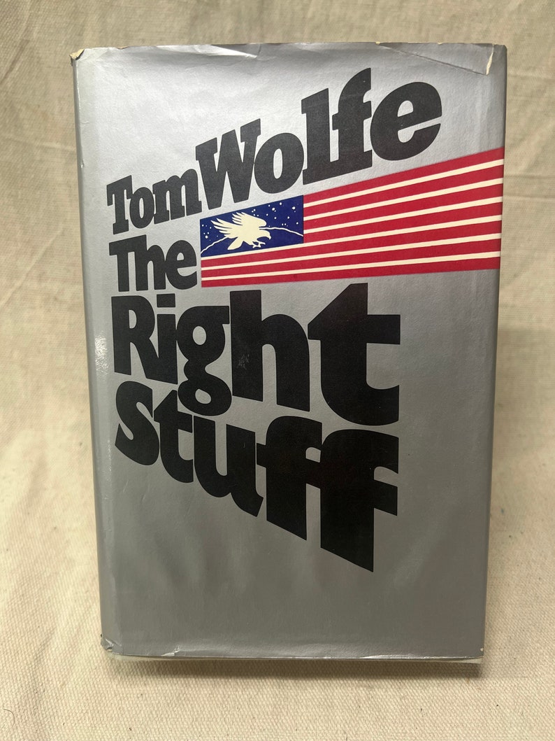 The Right Stuff by Tom Wolfe First Printing - Etsy