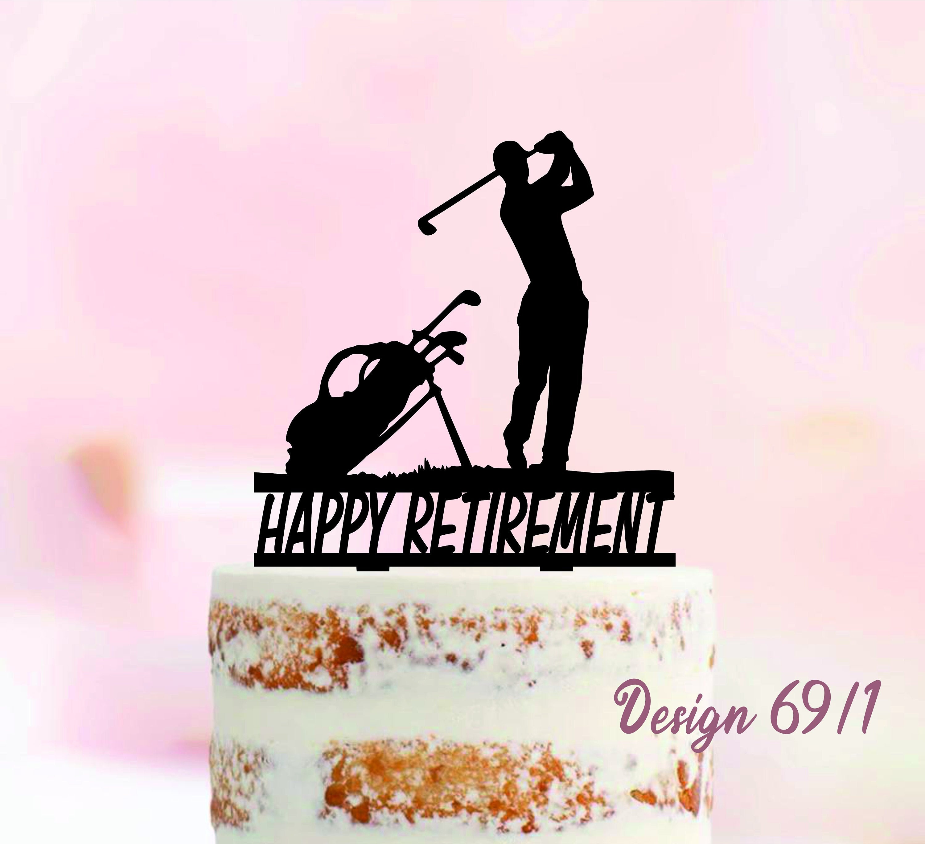 Happy Retirement Cake Topper Golf Male Cake Topper Golfing - Etsy