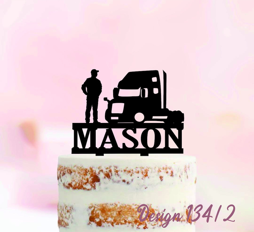 Truck Driver Retirement Birthday Cake Topper, Trucker Cake Topper, 18 ...