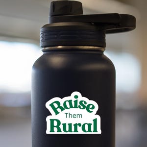 Raise Them Rural Vinyl Sticker - Etsy