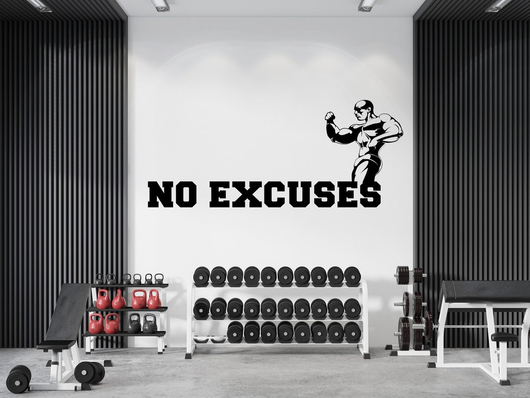 No Excuses ,gym Wall Decal, Motivational Gym Quotes, Gym Wall Art, Home ...