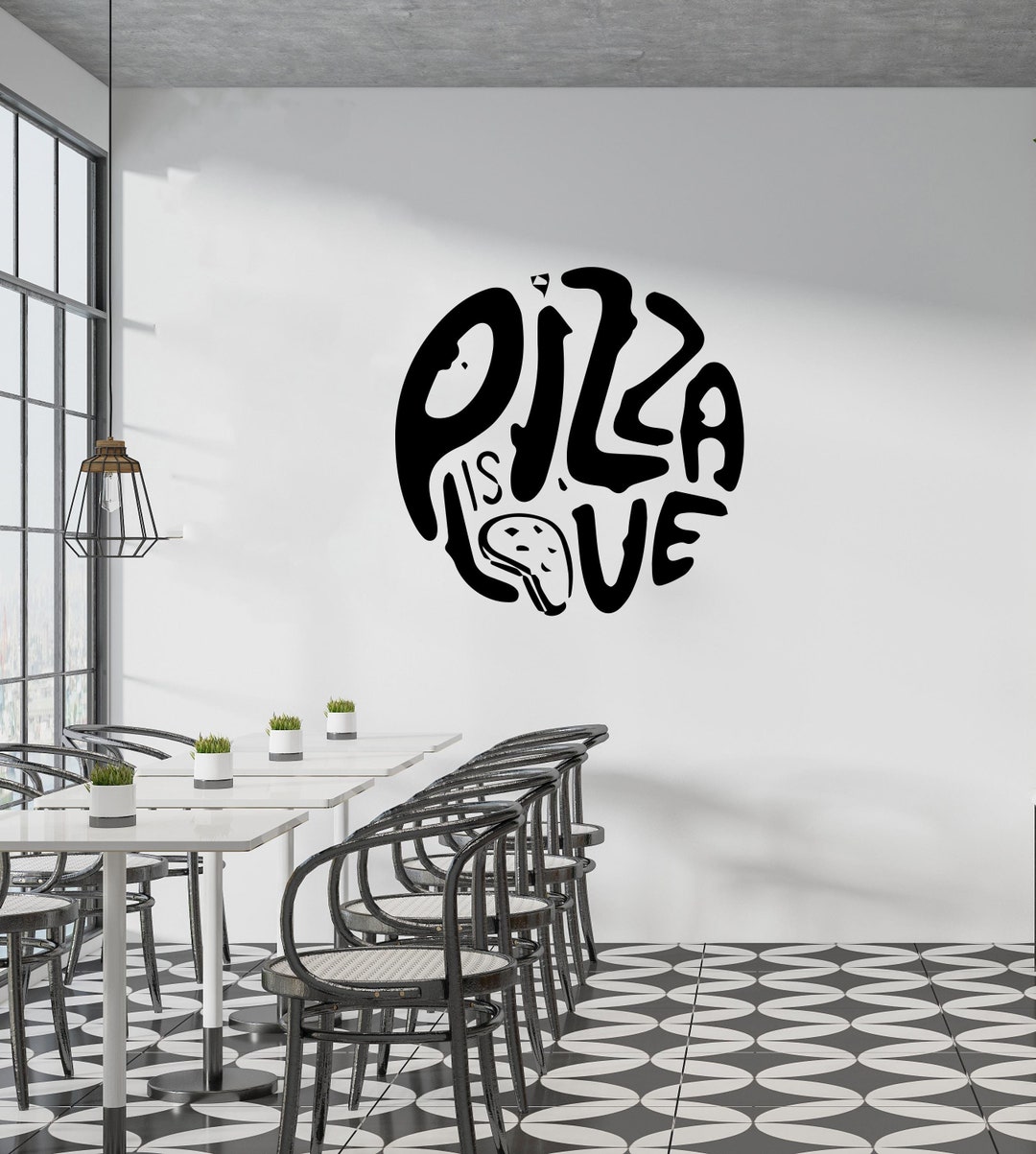 Pizza Wall Decal,pizza Wall Sticker,pizza Quotes Wall Art,pizza Slice ...