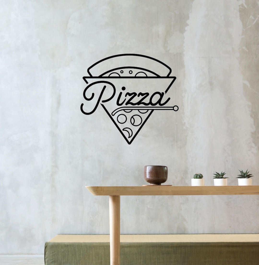 Pizza Wall Decal,pizza Wall Sticker,pizza Quotes Wall Art,pizza Slice ...