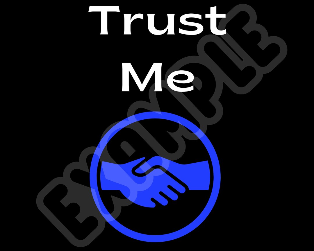 Trust Me Digital Transparent Png, Svg, Ai, Eps, Jpg, and Pdf Files - Etsy