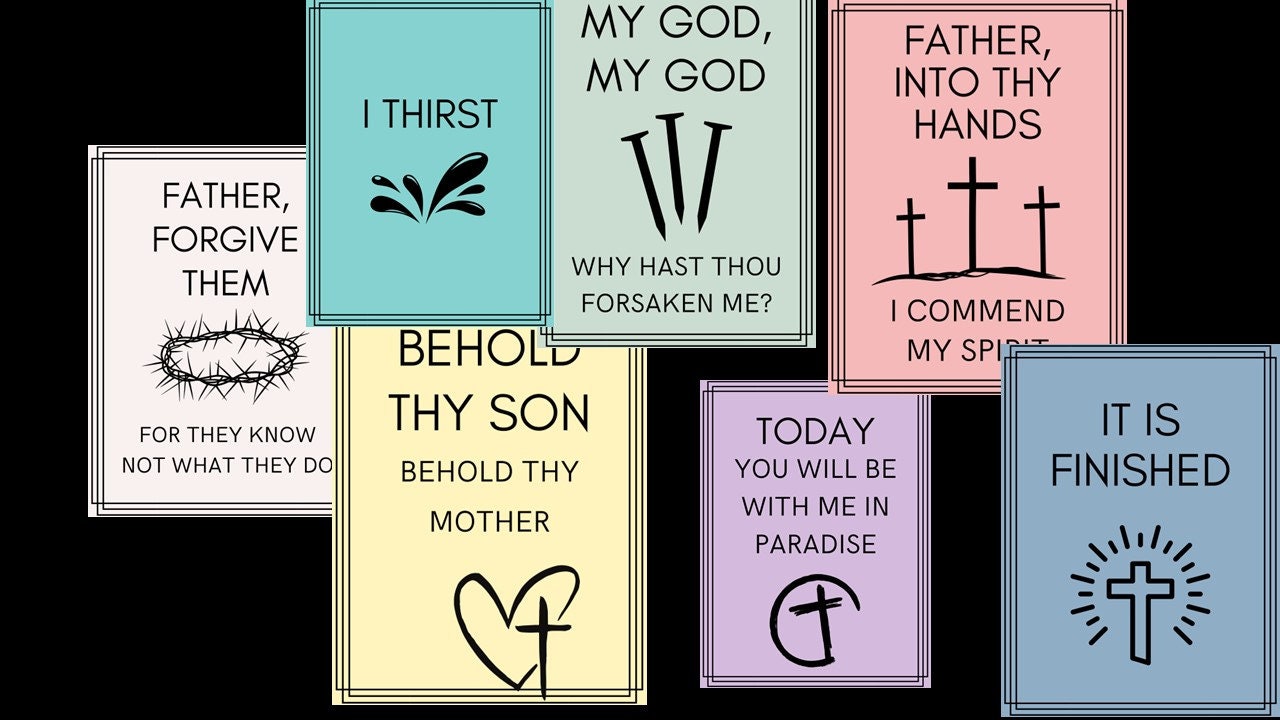 Mini Posters of the Seven Last Statements of Jesus on the Cross, in ...
