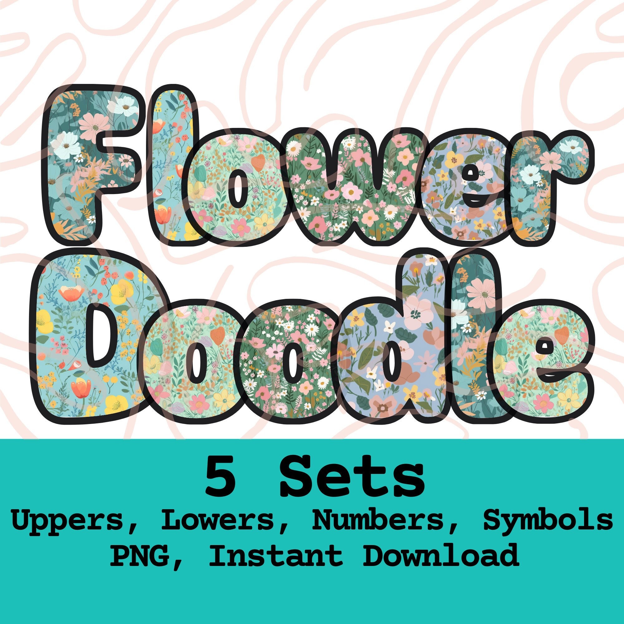 Spring Time Flower Meadows Alphabet Doodle Font Bundle Letters Numbers ...