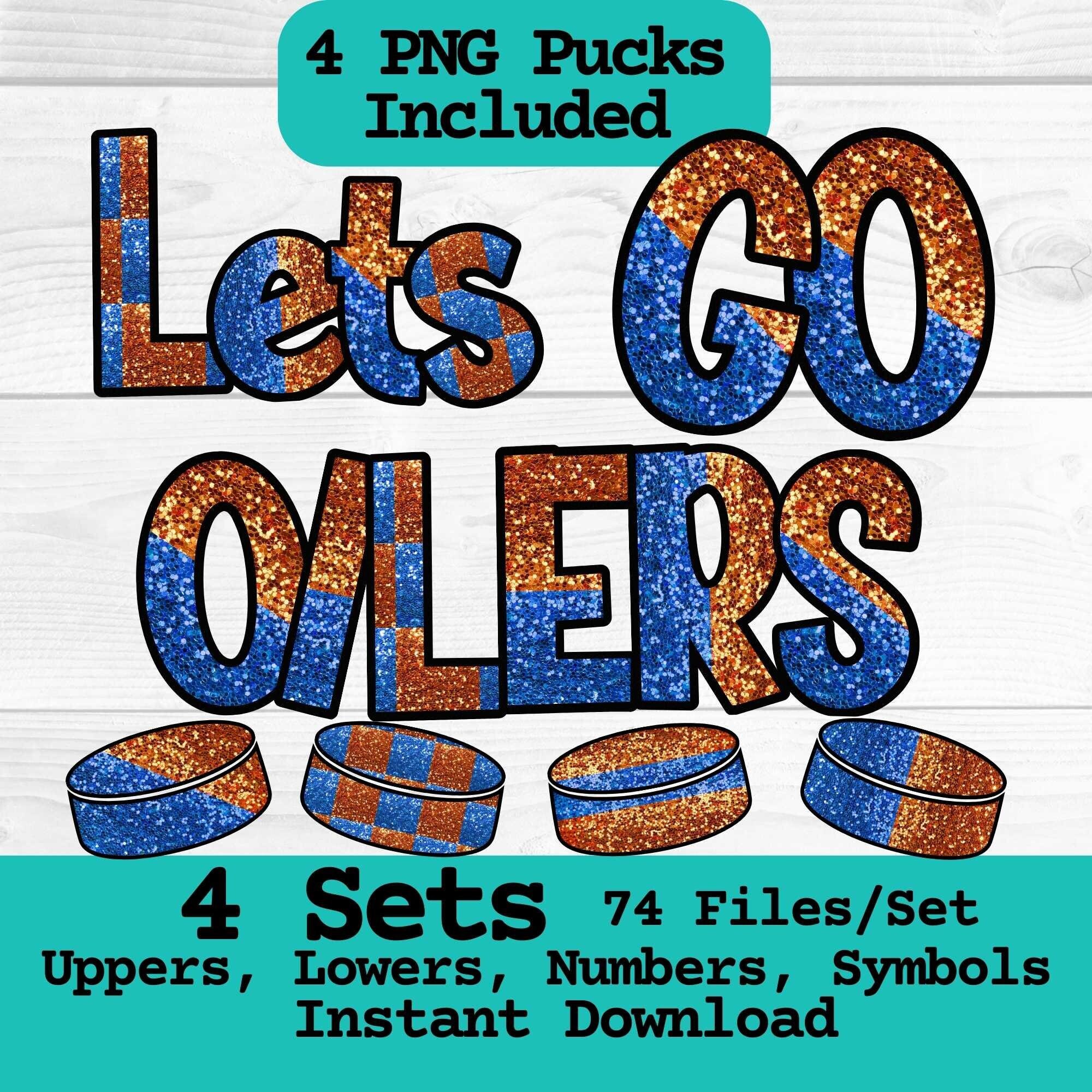 Lets Go Hockey O I L E R S PNG Font Pucks Glitter Orange and Blue Alpha ...