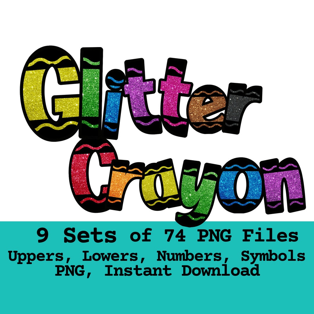 Glitter Rainbow Crayon Wrapper School Teacher Alpha Doodle Font Upper ...