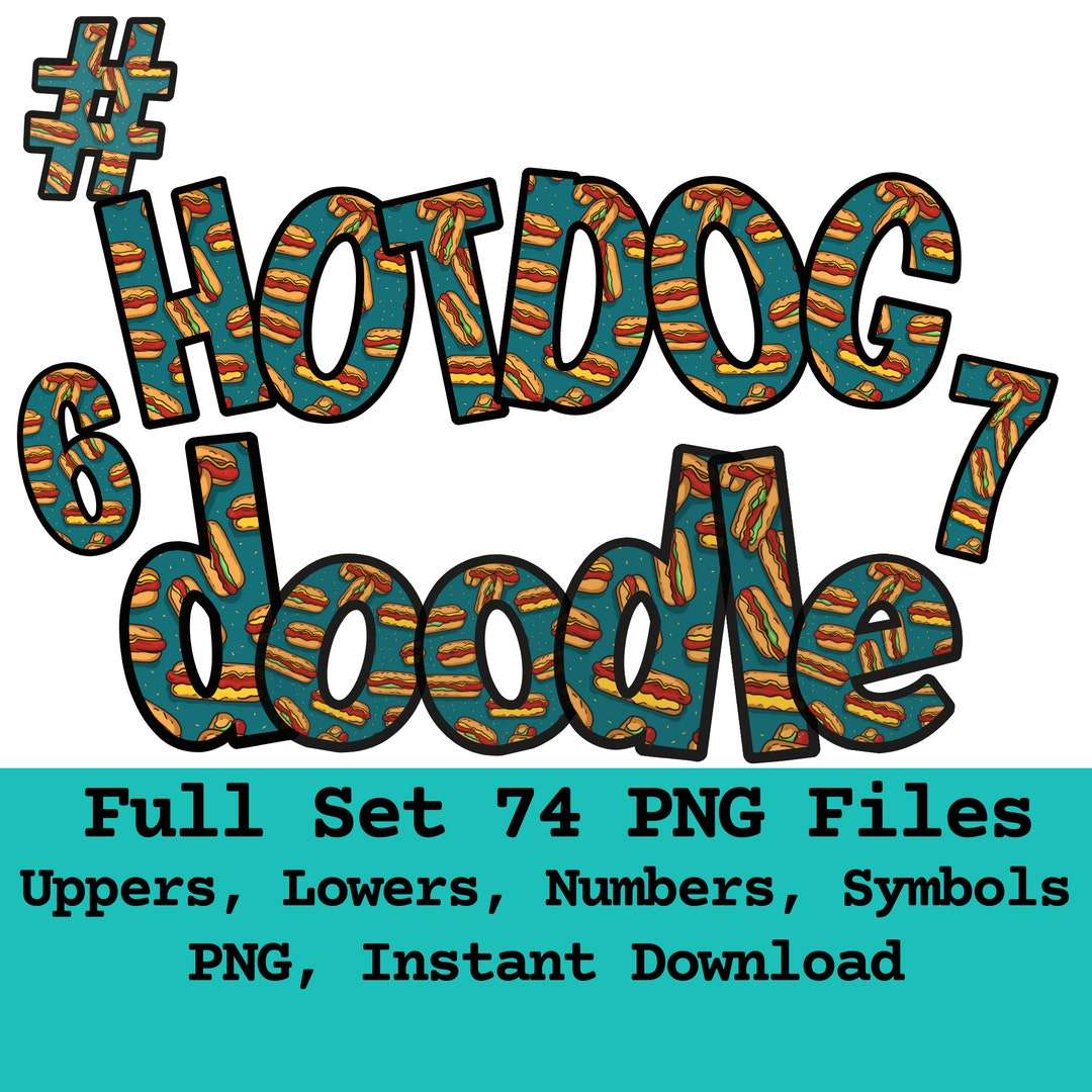 Hot Dogs Junk Food Back Yard BBQ Sleep Over Alphabet Doodle Font Bundle ...