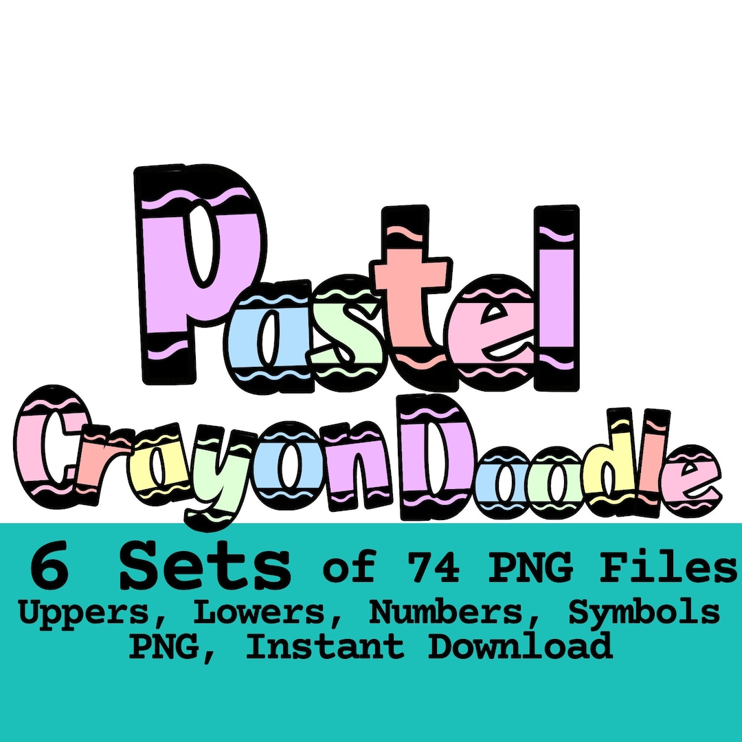 Rainbow Pastel Crayon Wrapper School Teacher Alpha Doodle Font Upper ...