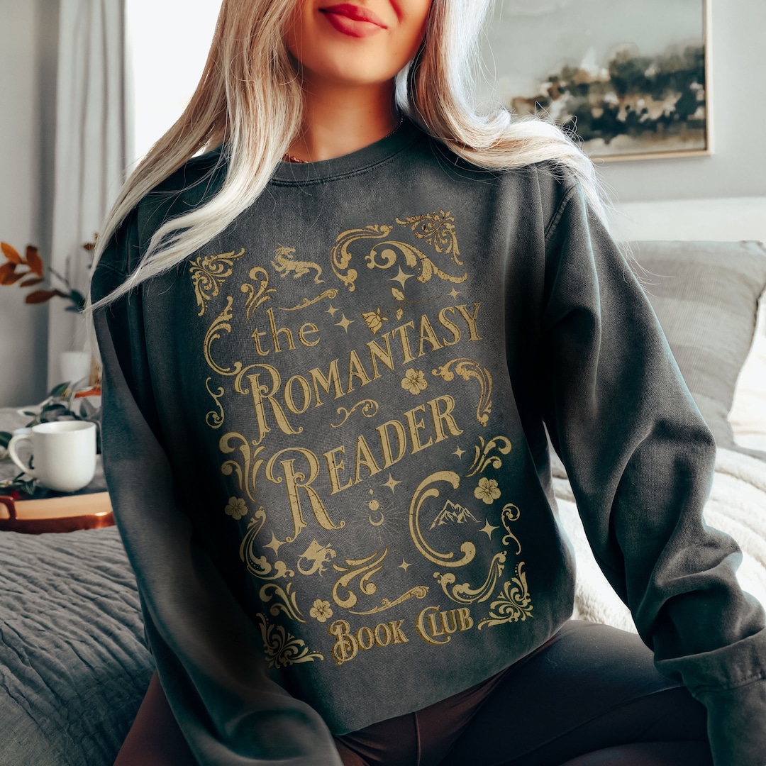 Romantasy Reader Shirt, Bookish Merch Sweatshirt, Dark Romance Tee ...