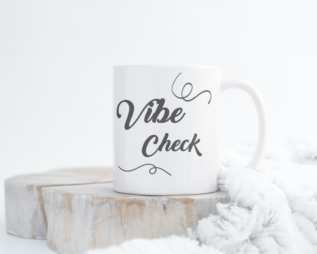 Vibe Check | SVG PNG | Digital Print | Mug Print - Etsy