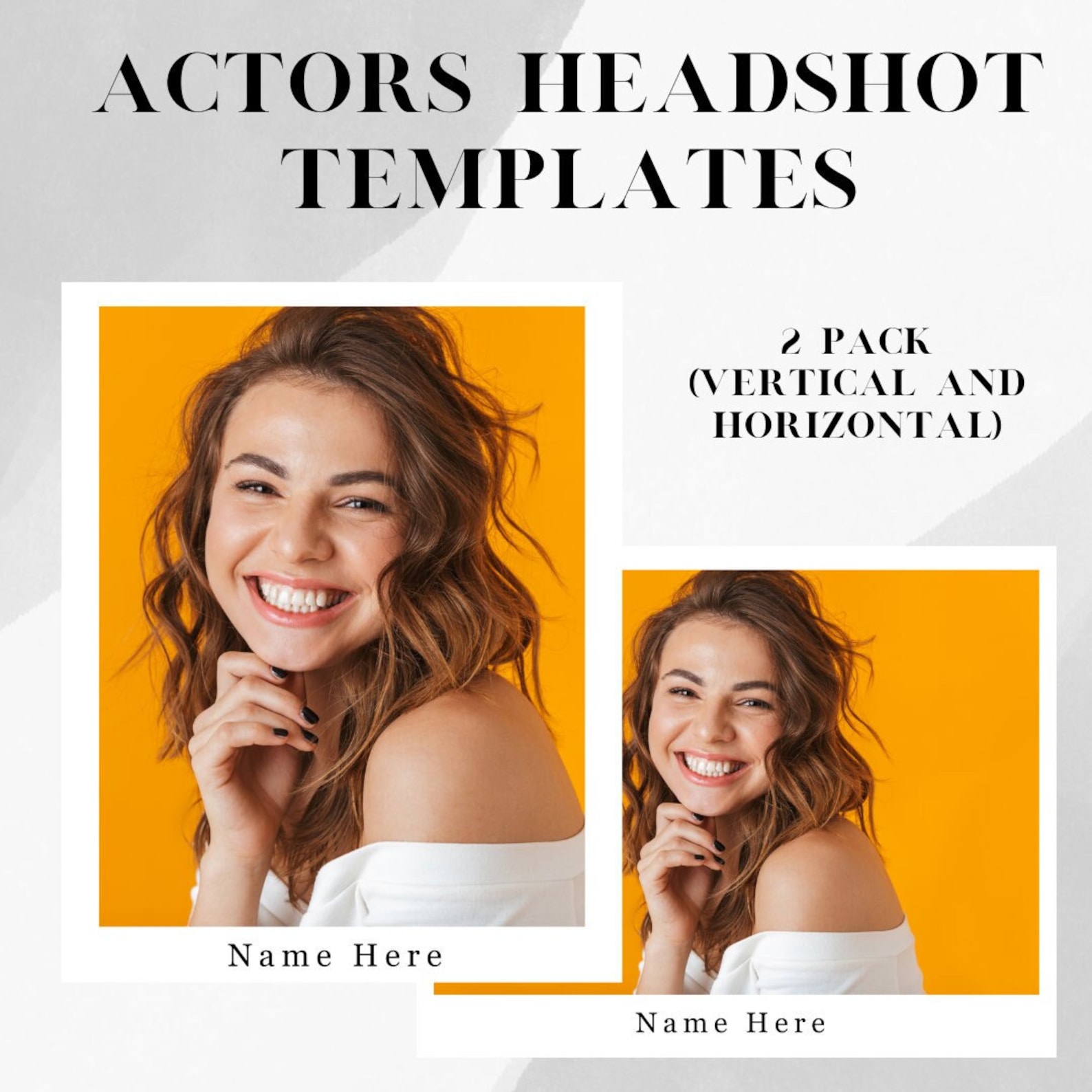 Actors Headshot Template: 8x10 White Border, Vertical & Horizontal ...