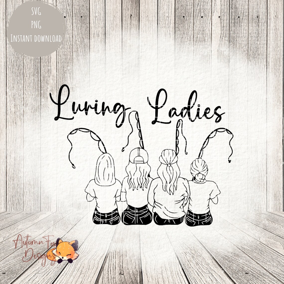 Luring Ladies SVG Png, Fishing SVG, Women Fishing SVG, Besties Svg ...