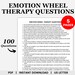 Emotion Wheel Therapy Questions, Emotion Wheel, Feelings Wheel, Wheel ...