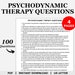 Psychodynamic Therapy Questions, Psychodynamic Therapy, Therapy ...