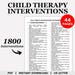 Child Therapy Interventions for Progress Notes, Therapeutic ...