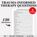 Trauma Informed Therapy Questions, Trauma Counseling, Trauma Therapy ...