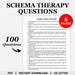 Schema Therapy Questions, Schema Questions, Early Maladaptive Schemas ...