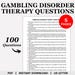 Gambling Disorder Therapy Questions, Gambling Addiction Therapy ...