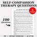 Self Compassion Therapy Questions, Compassion Focused Therapy, Self ...