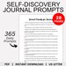 365 Journal Prompts for Self-discovery, New Year Journal Prompts ...