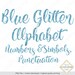 Blue Glitter Alphabet, Blue Glitter Christmas Letters Ice Winter ...