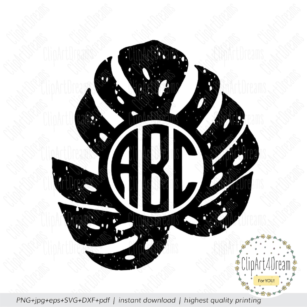 Grunge Tropical Monogram Svg, Monstera Grunge Tropical Leaf Monogram ...