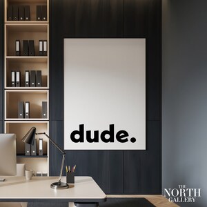 Dude Typography Print, Monochrome Kids Room Decor - Etsy