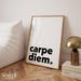 Carpe Diem Poster Print, Typography Print, Quotes About Life, Trendy ...
