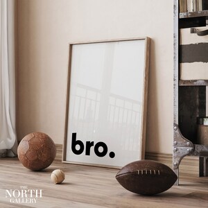 Bro Poster Print, Minimalistic Typography Poster, Boys Room Decor ...