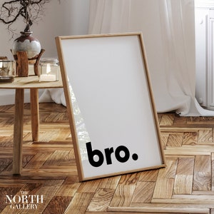 Bro Poster Print, Minimalistic Typography Poster, Boys Room Decor ...